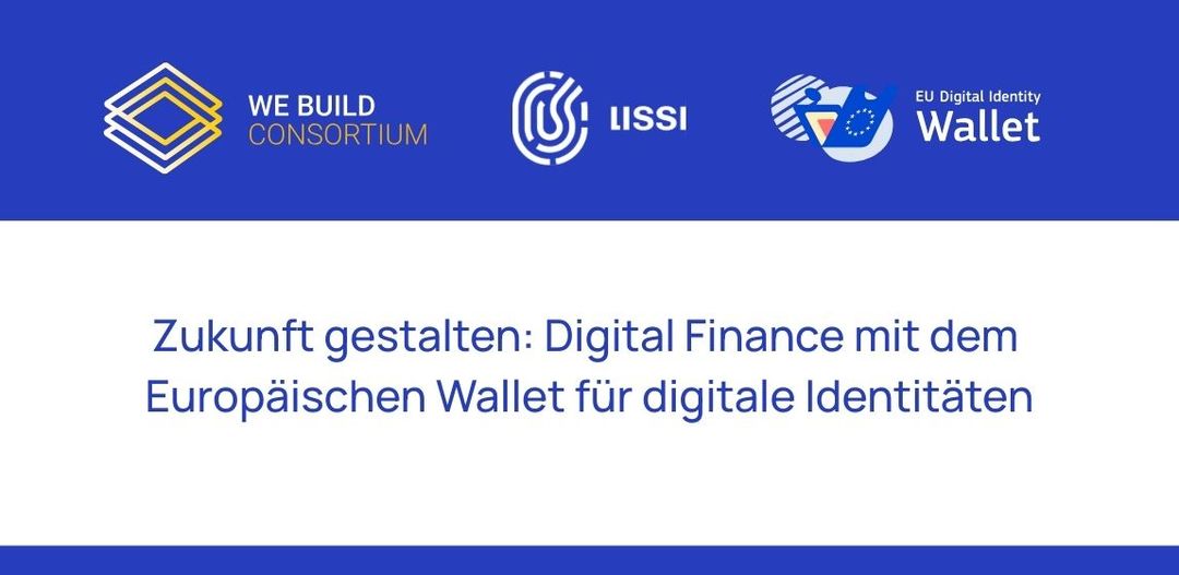 Lissi GmbH tritt WE BUILD-Konsortium für EUDI Wallets bei